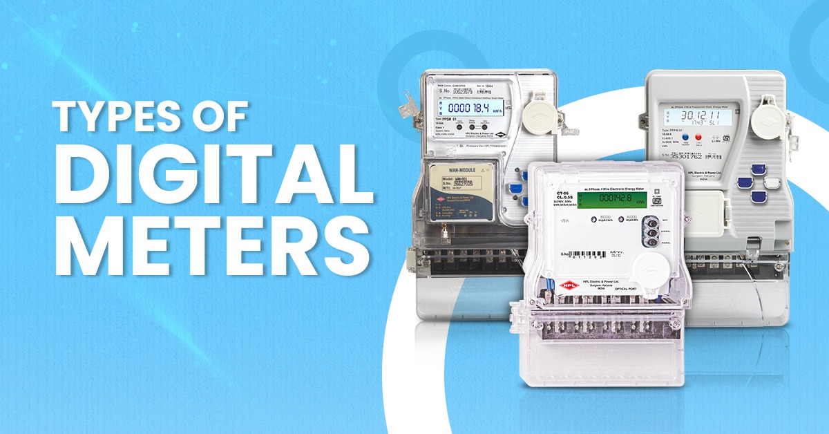 Types of Digital Meters- HPL India - HPL