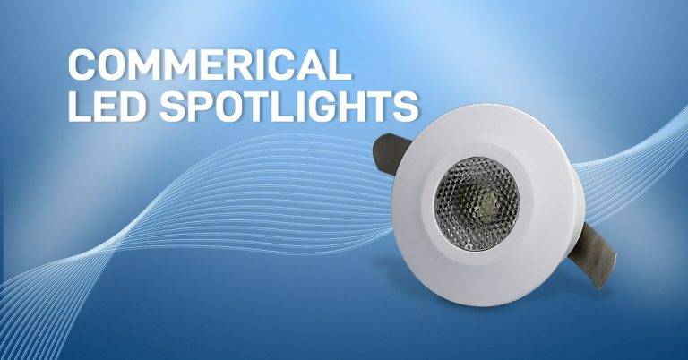5 Benefits of Commercial LED spotlights - HPL