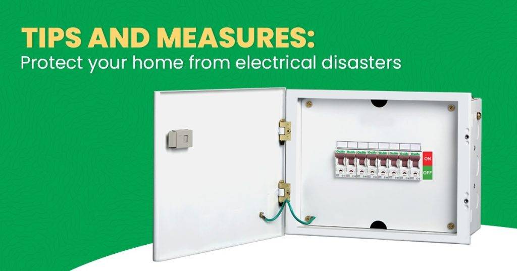 Tips and Measures: Protect your home from electrical disasters