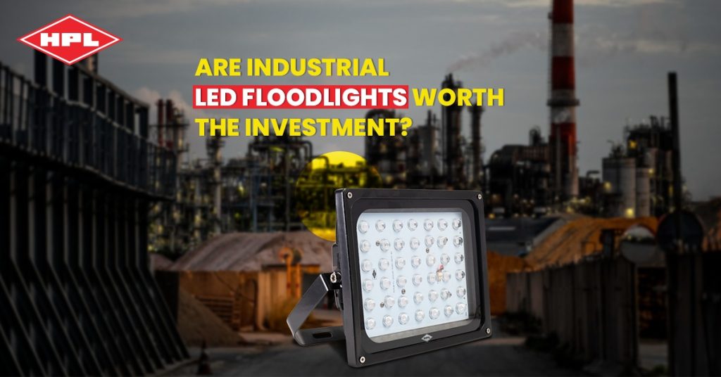 Are Industrial LED Floodlights Worth the Investment?